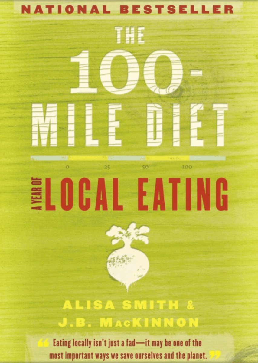My Canada, 71/150: The 100-mile food challenge – Teahen Tales